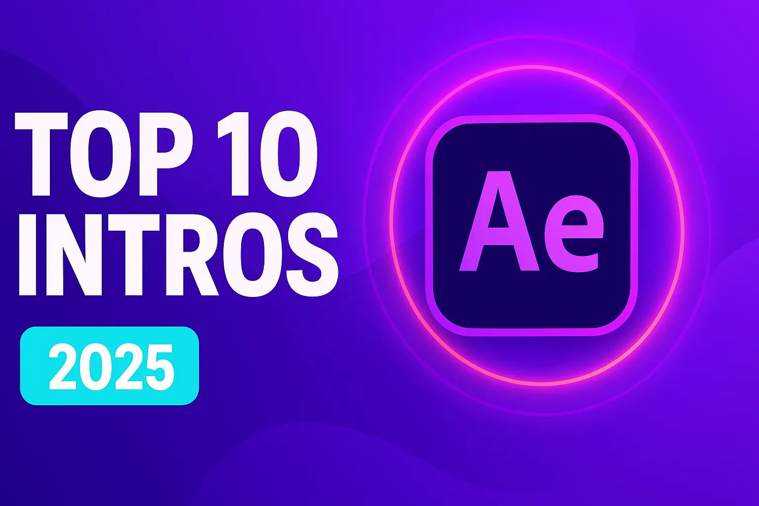 Top 10 des intros YouTube After Effects